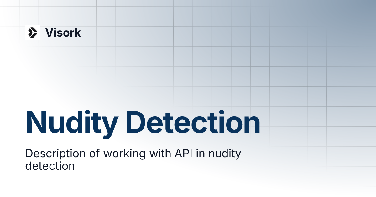 Nudity Detection | Visork.com